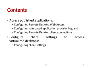 Accessing virtualized published applications | PPTX