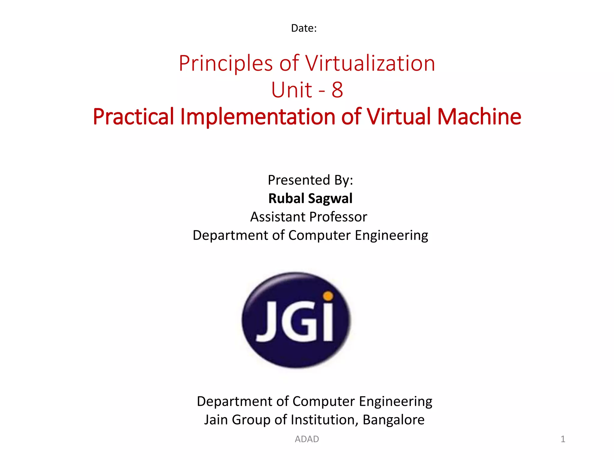 Practical Implementation of Virtual Machine | PPTX