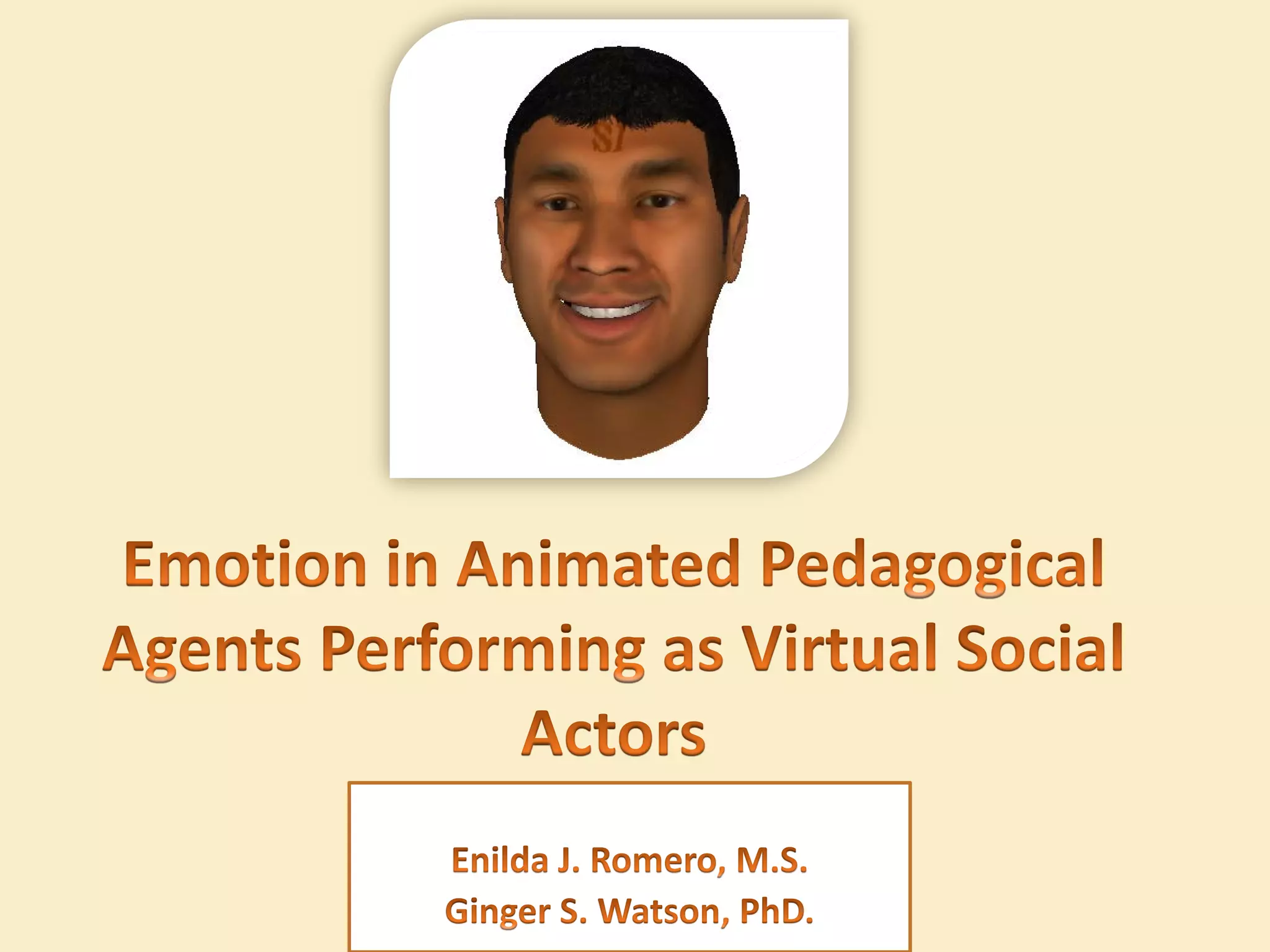 Emotion in Animated Pedagogical Agents Performing as Virtual Social Actors | PDF