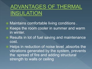 Materials and Usage of Treatment for Thermal Insulation | PPT