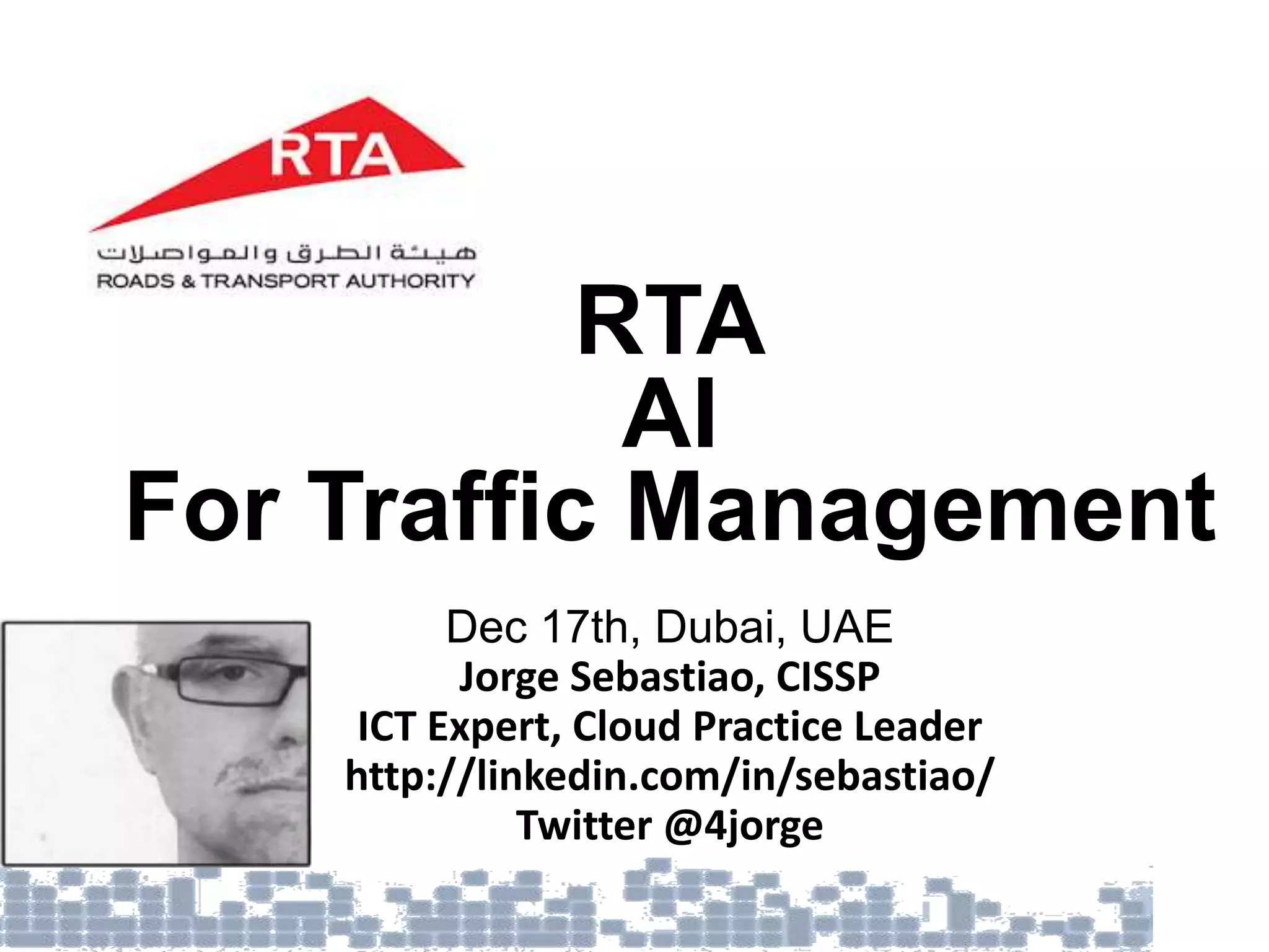 RTA AI for traffic management version 1.4 | PPTX | Technology Industry ...