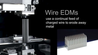 VMC Technologies - Sodick EDM | PPTX