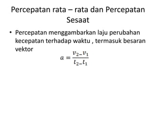 02. gerak pada garis lurus | PPT