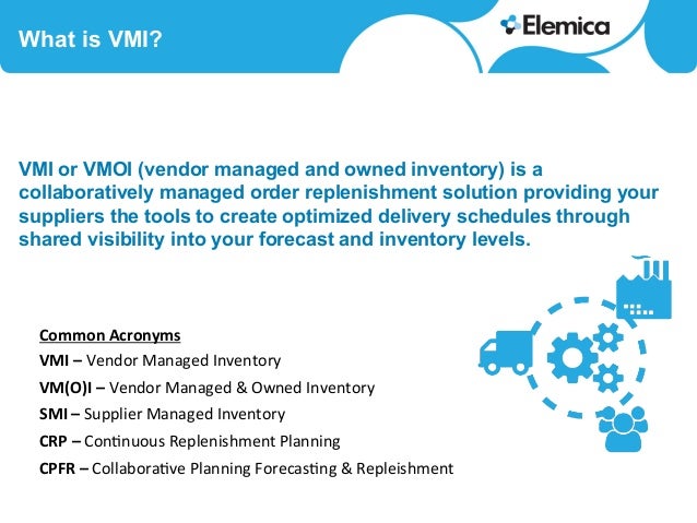 Procurement Breakout – Omar Nadi, Elemica: “VMI: Building a Foundatio…