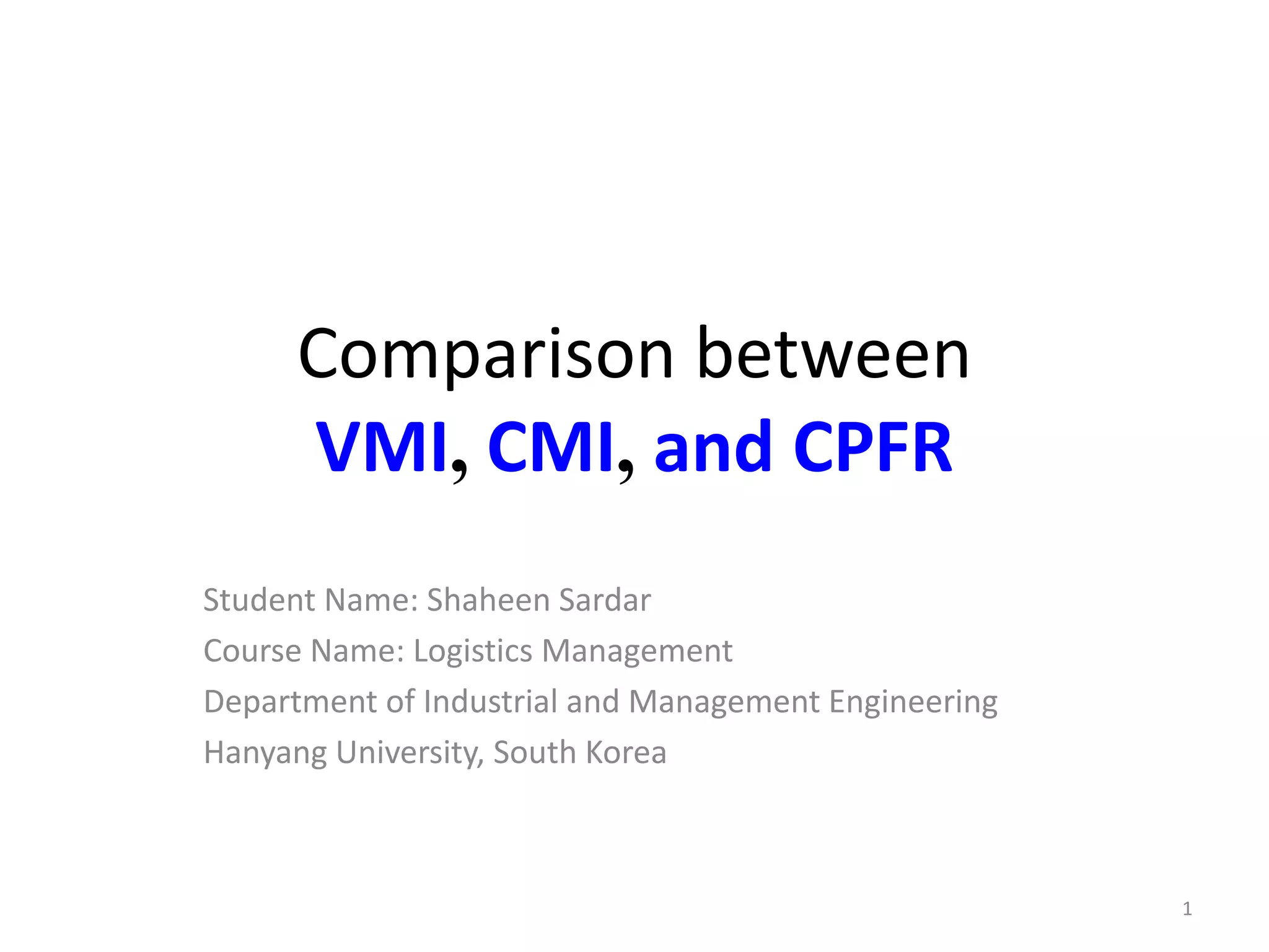 VMI, CMI, and CPFR | PPTX