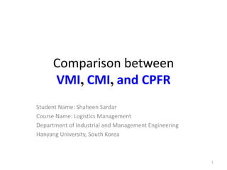 VMI, CMI, and CPFR | PPTX