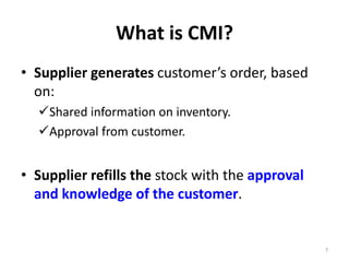 VMI, CMI, and CPFR | PPTX
