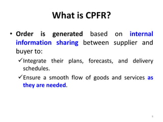 VMI, CMI, and CPFR | PPTX
