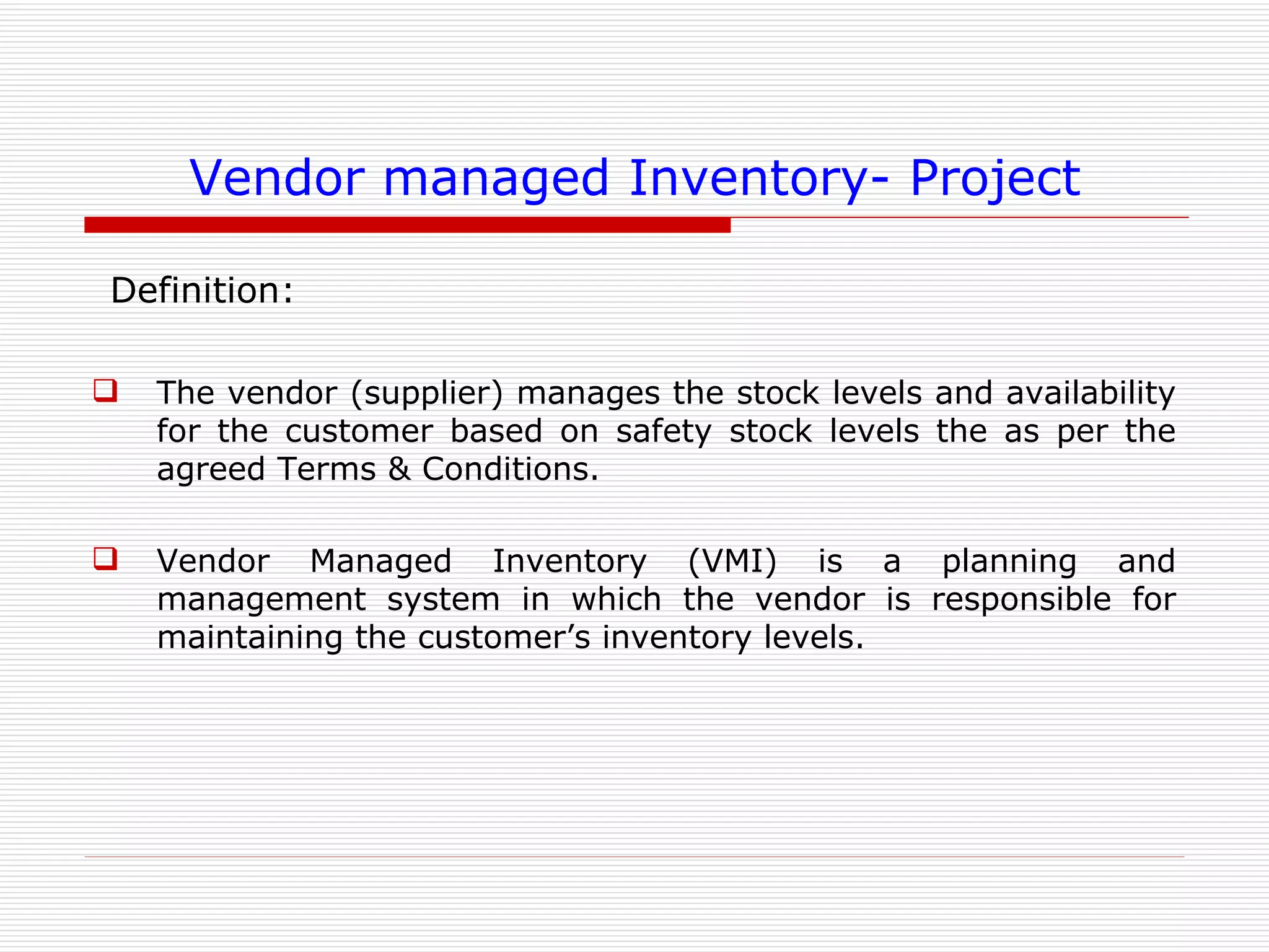 Vendor Managed Inventory | PPT