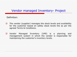 Vendor Managed Inventory | PPT