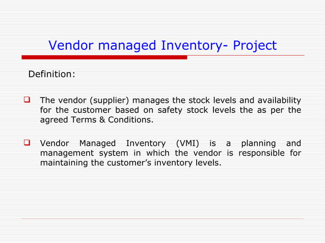 Vendor Managed Inventory | PPT