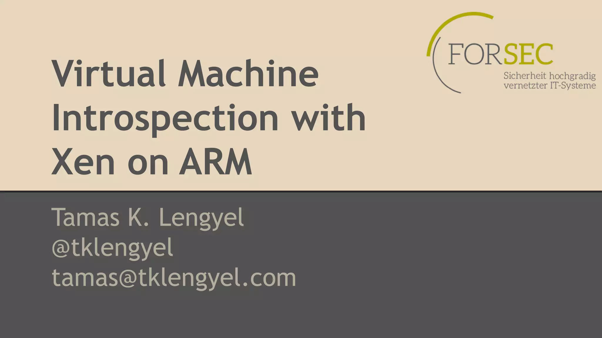 Virtual Machine Introspection with Xen on ARM | PPT