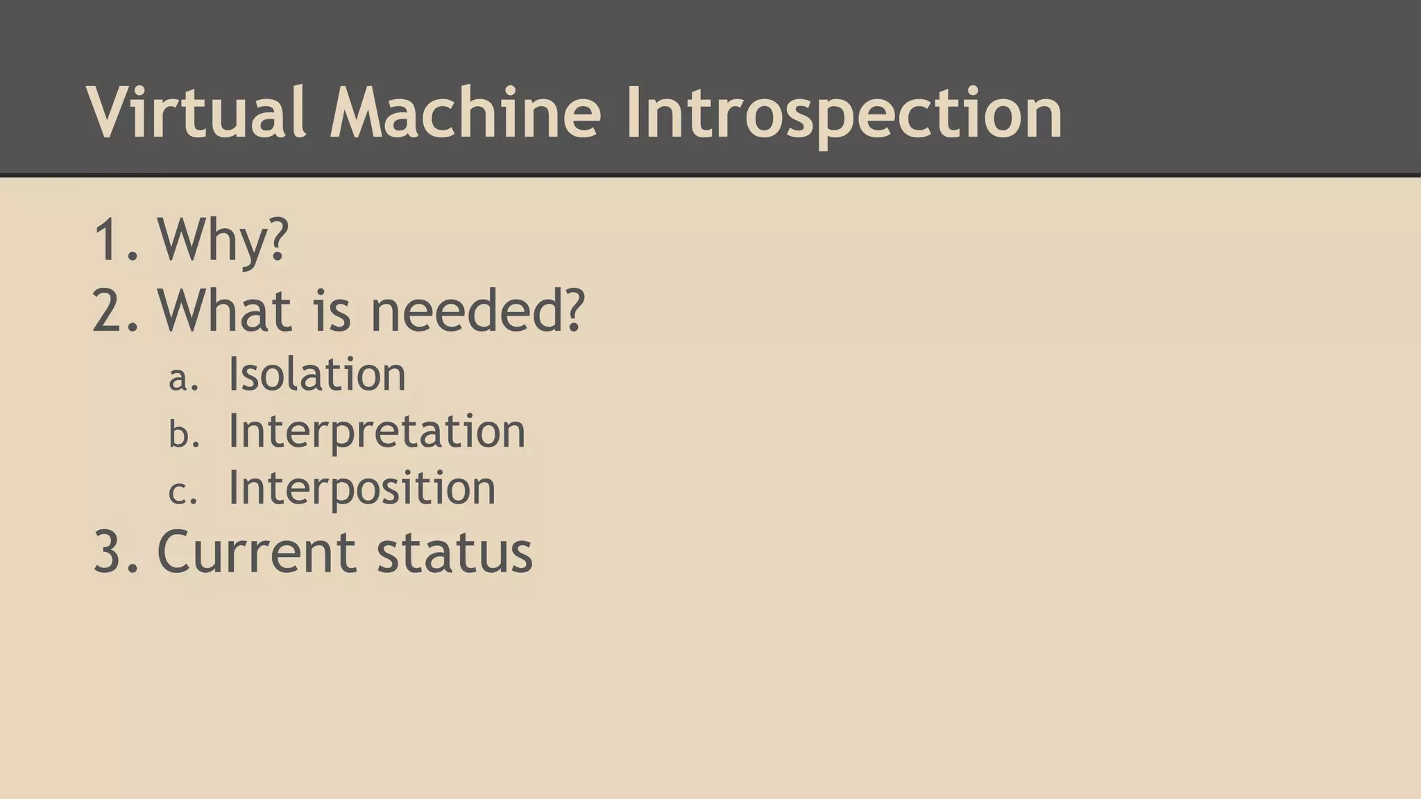 Virtual Machine Introspection with Xen on ARM | PPT