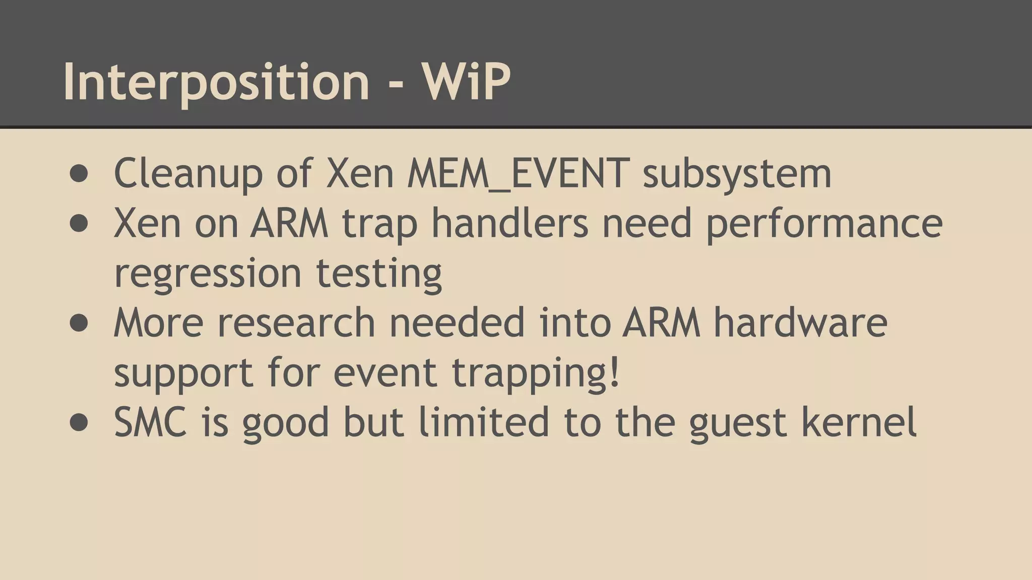 Virtual Machine Introspection with Xen on ARM | PPT