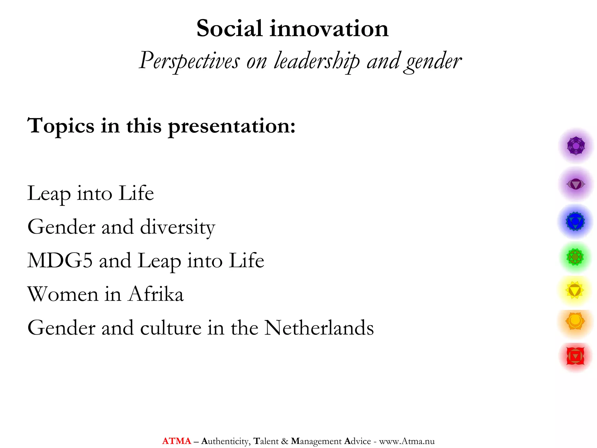 Leap into Life presentation D66 commission for gender issues and human ...