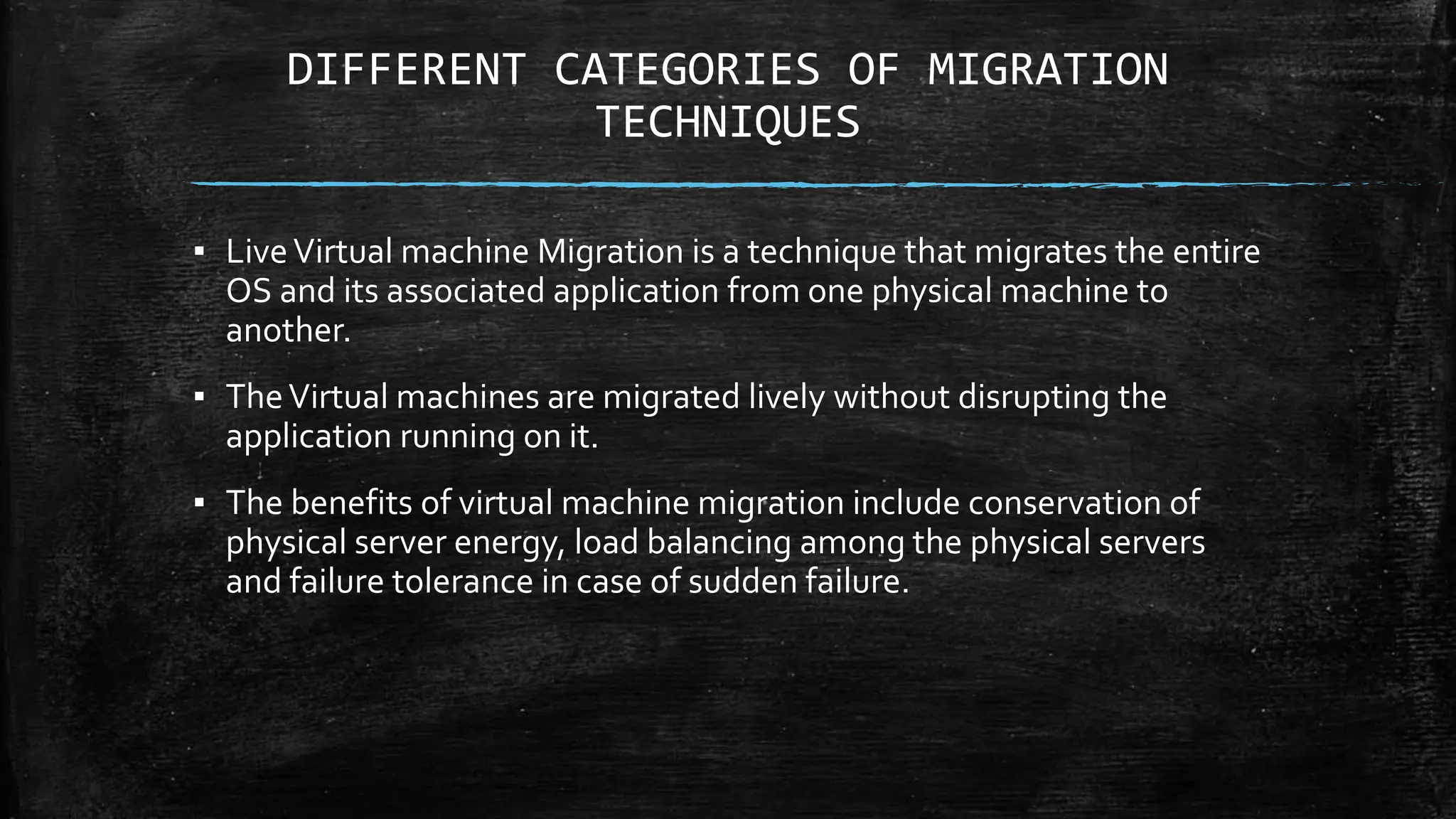 Vm Migration Techniques Ppt 