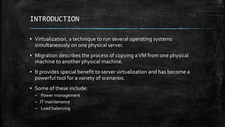 Vm migration techniques | PPTX