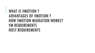 About vMotion Migration vmware how it works | PPTX