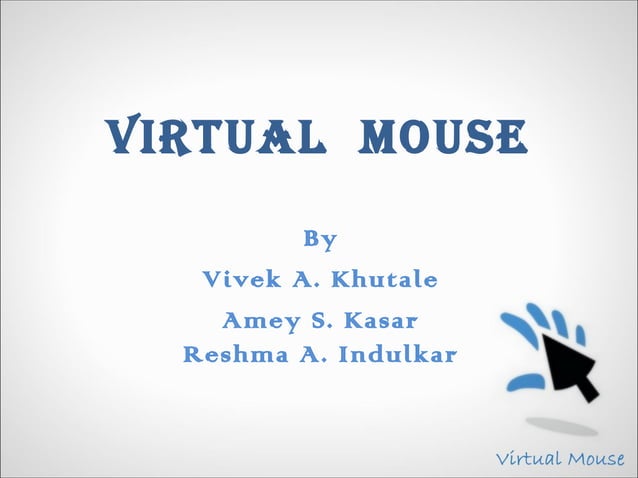 Virtual Mouse | PPT