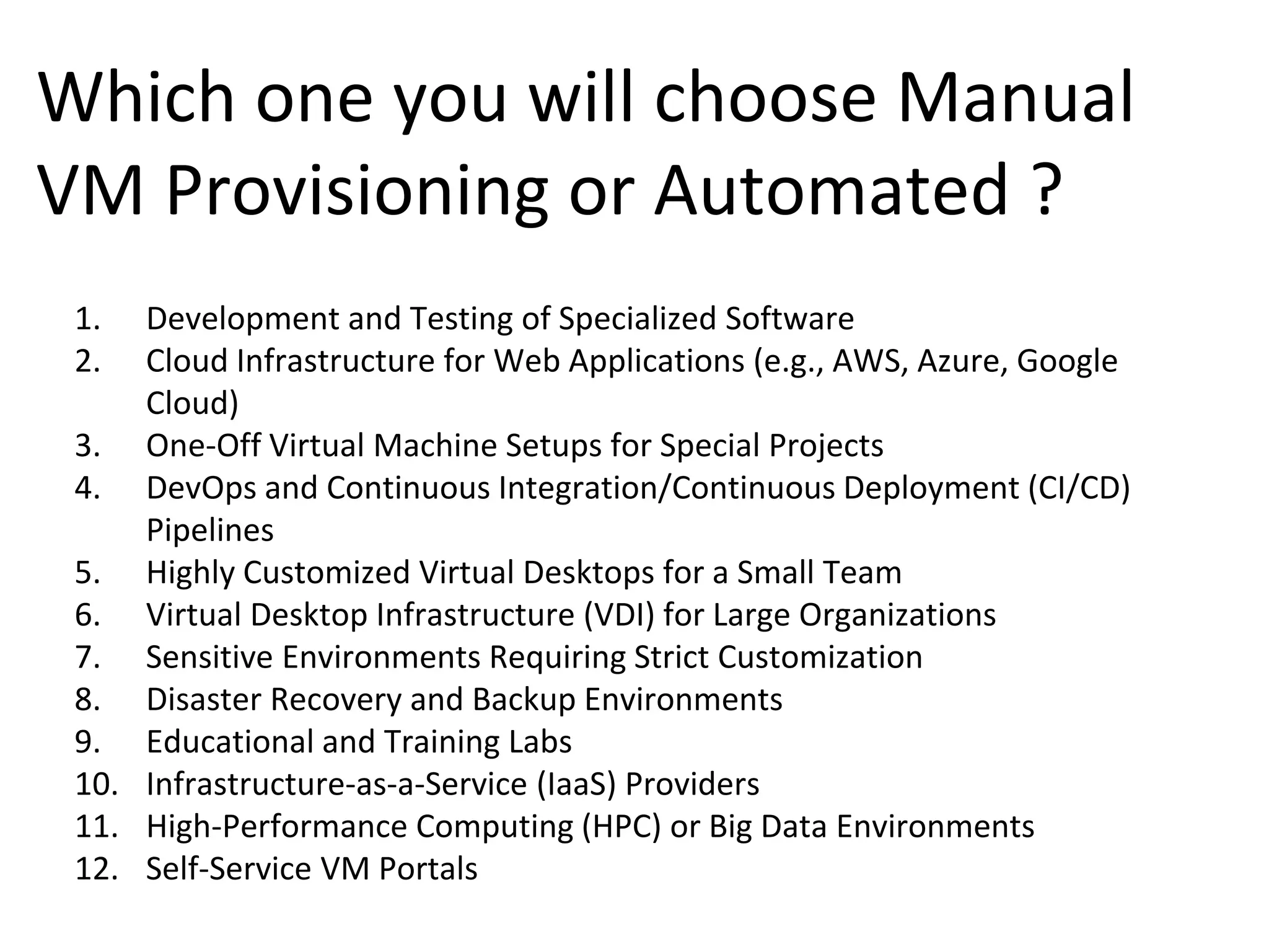 The life cycle of a virtual machine (VM) provisioning process | PDF