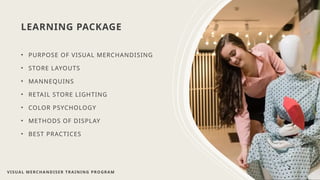 Visual Merchandising Training for Retail Clothing Staff | PPTX