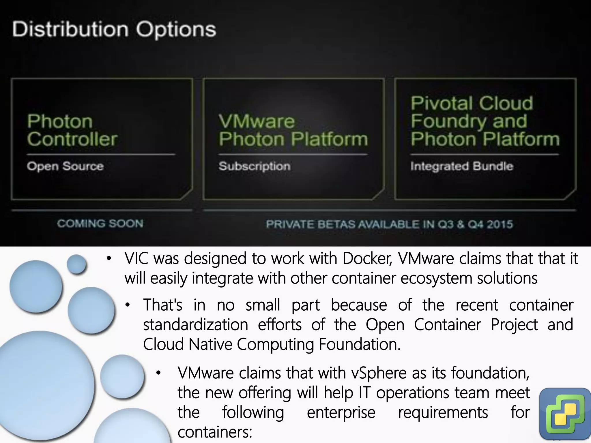 VMware goes container crazy with vSphere integrated containers | PPT