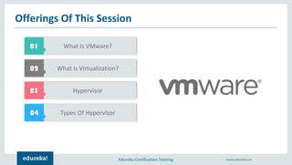 VMware Tutorial For Beginners | VMware Workstation | VMware Virtualization | Edureka | PDF