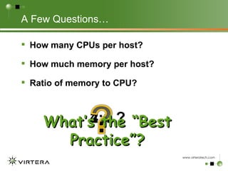 VMWare Performance Tuning by Virtera (Jan 2009) | PPT