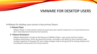 VMware | PPTX | Operating Systems | Computer Software and Applications