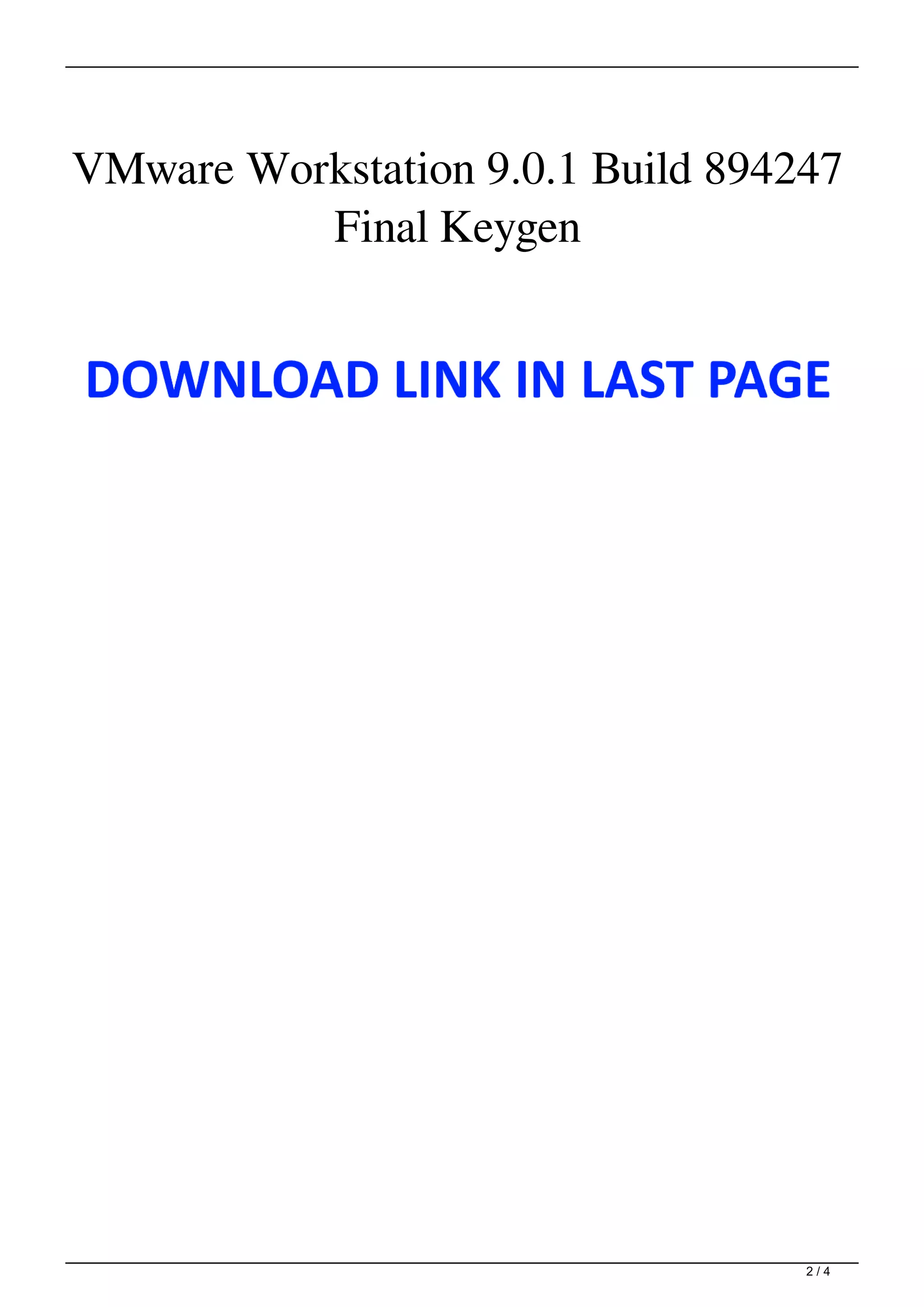 VMware Workstation 9.0.1 Build 894247 Final Keygen | PDF