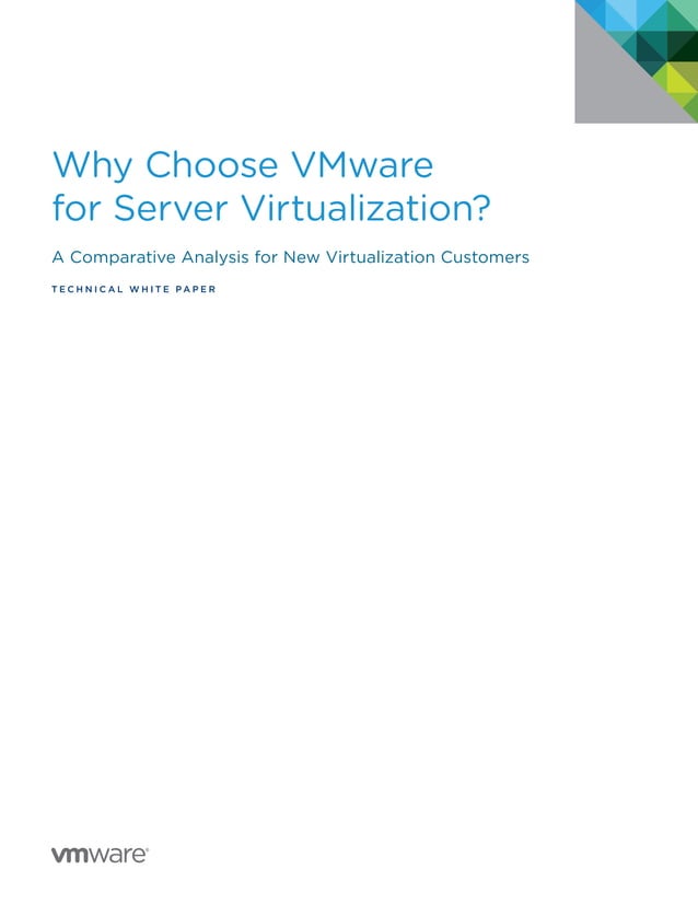 Why Choose VMware for Server Virtualization | PDF