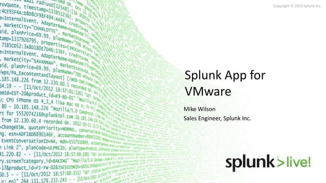 SplunkLive! Washington DC May 2013 - Splunk App for VMware | PPT