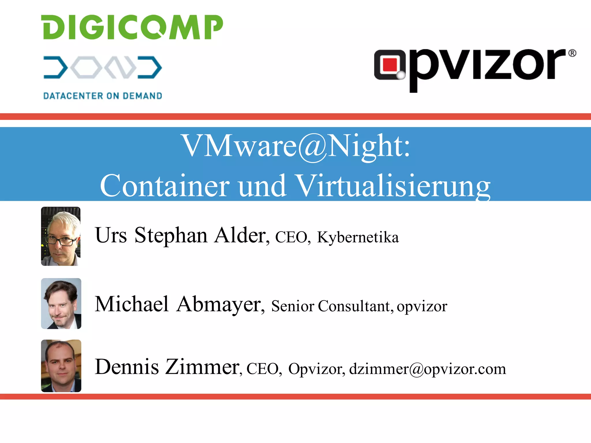 VMware@Night: Container & Virtualisierung | PPT
