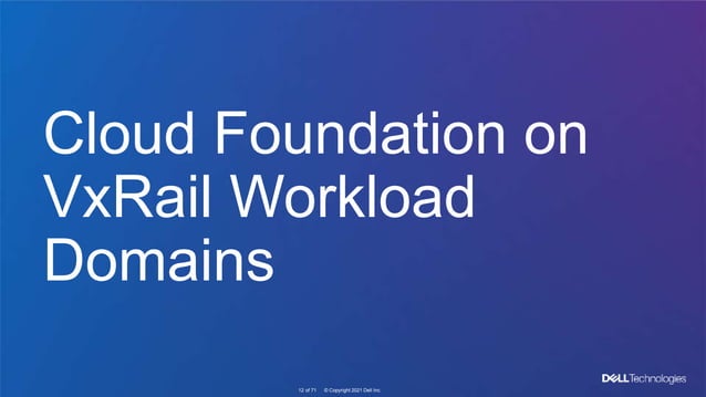 vmware_cloud_foundation_on_vxrail_technical_customer_presentation.pptx | Cloud Computing | Internet