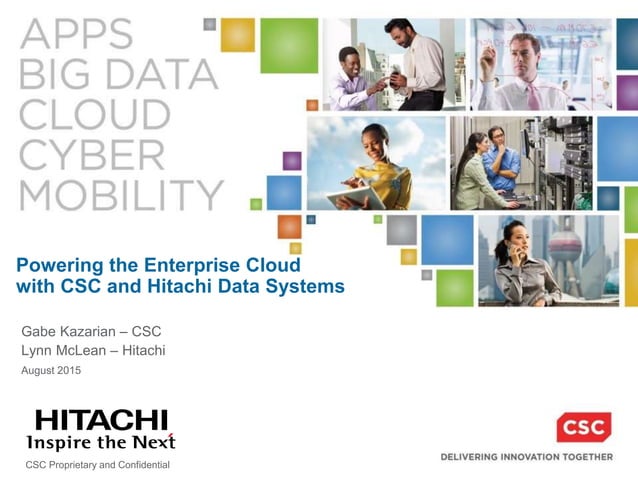 Powering the Enterprise Cloud with CSC and Hitachi Data Systems | PPT