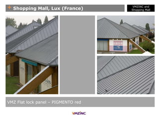 VMZINC and Shopping mall | PPT
