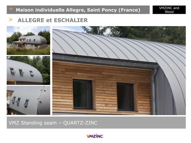 Top Vmzinc Woods Projectss Across The Globe | PPT