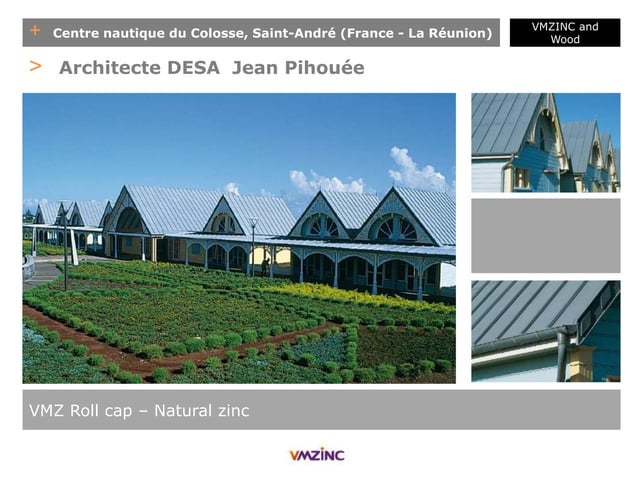 Top Vmzinc Woods Projectss Across The Globe | PPT