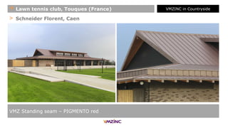 VMZINC in Countryside | PPT