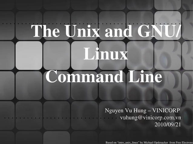 Nguyễn Vũ Hưng: Basic Linux Power Tools | ODP | Computing | Technology ...