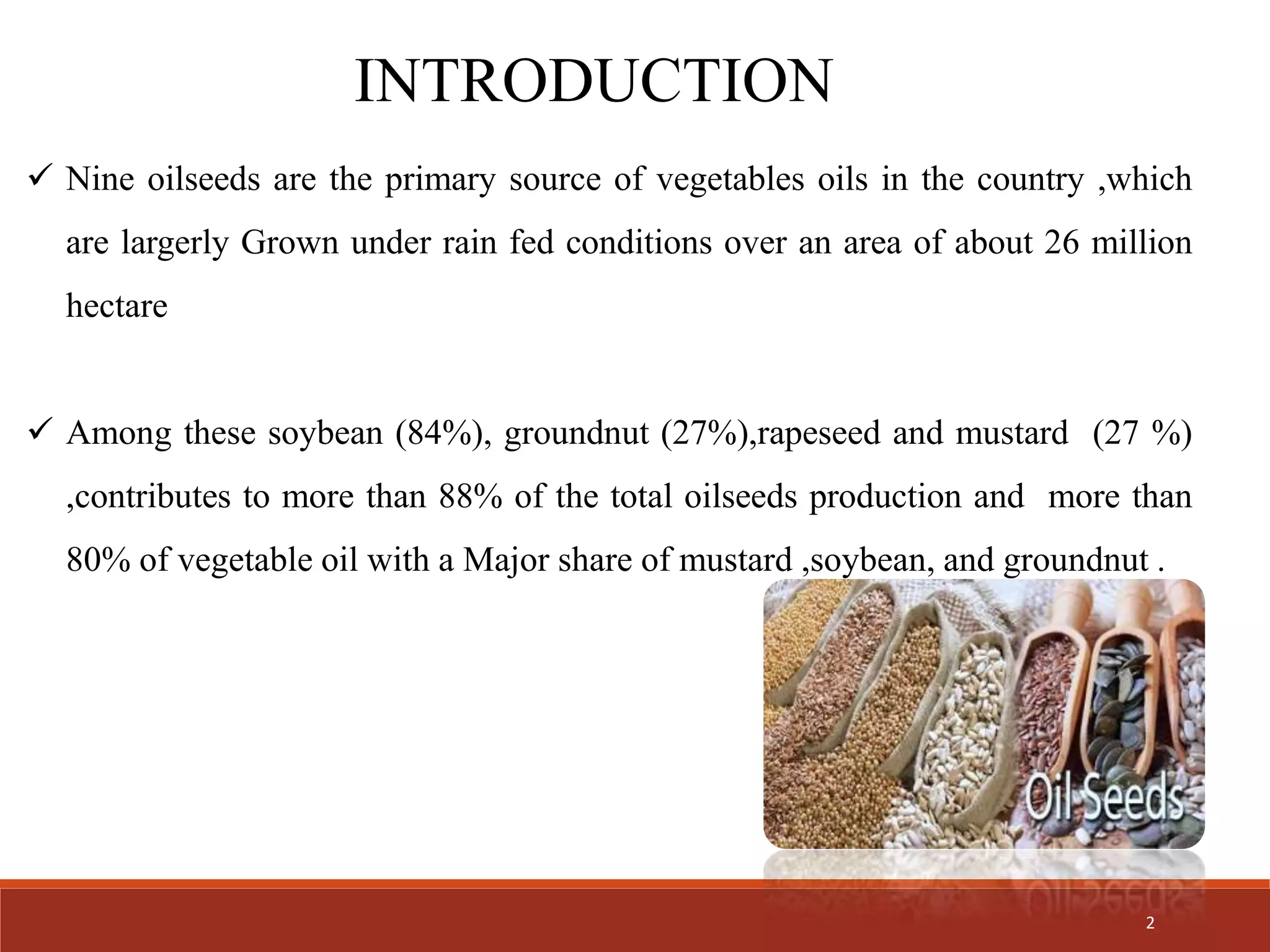 Processing and Extraction of Oilseeds ( Mustard & Sunflower) | PPTX