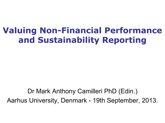 Valuing Non-Financial Performance and Sustainability Reporting | PPT