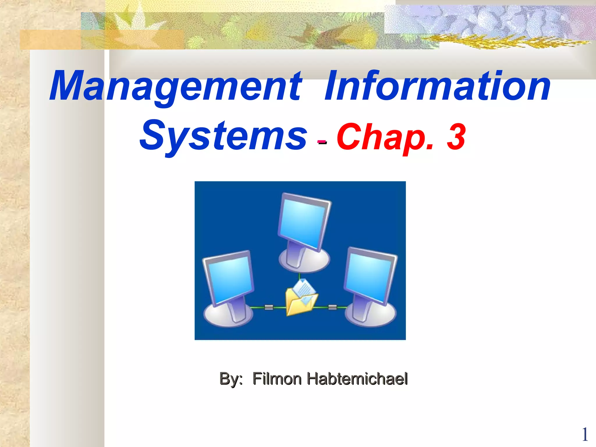 Mis chapter 3 | PPT
