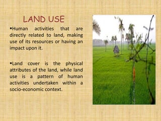 USE & MISUSE OF WATER RESOURCES & LAND RESOURCES | PPTX