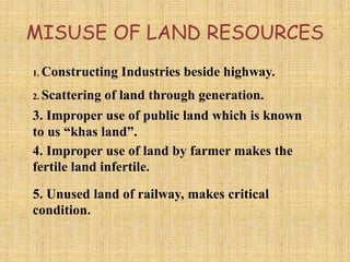 USE & MISUSE OF WATER RESOURCES & LAND RESOURCES | PPTX