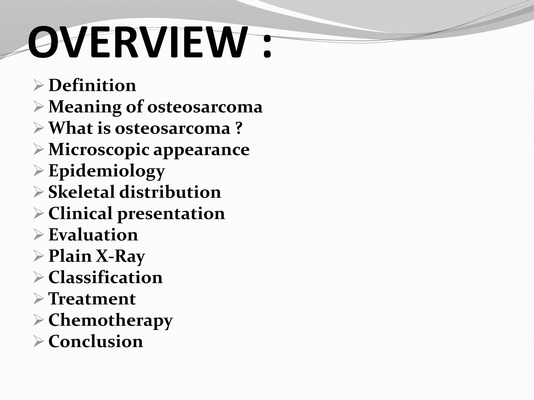 osteosarcoma | PPTX