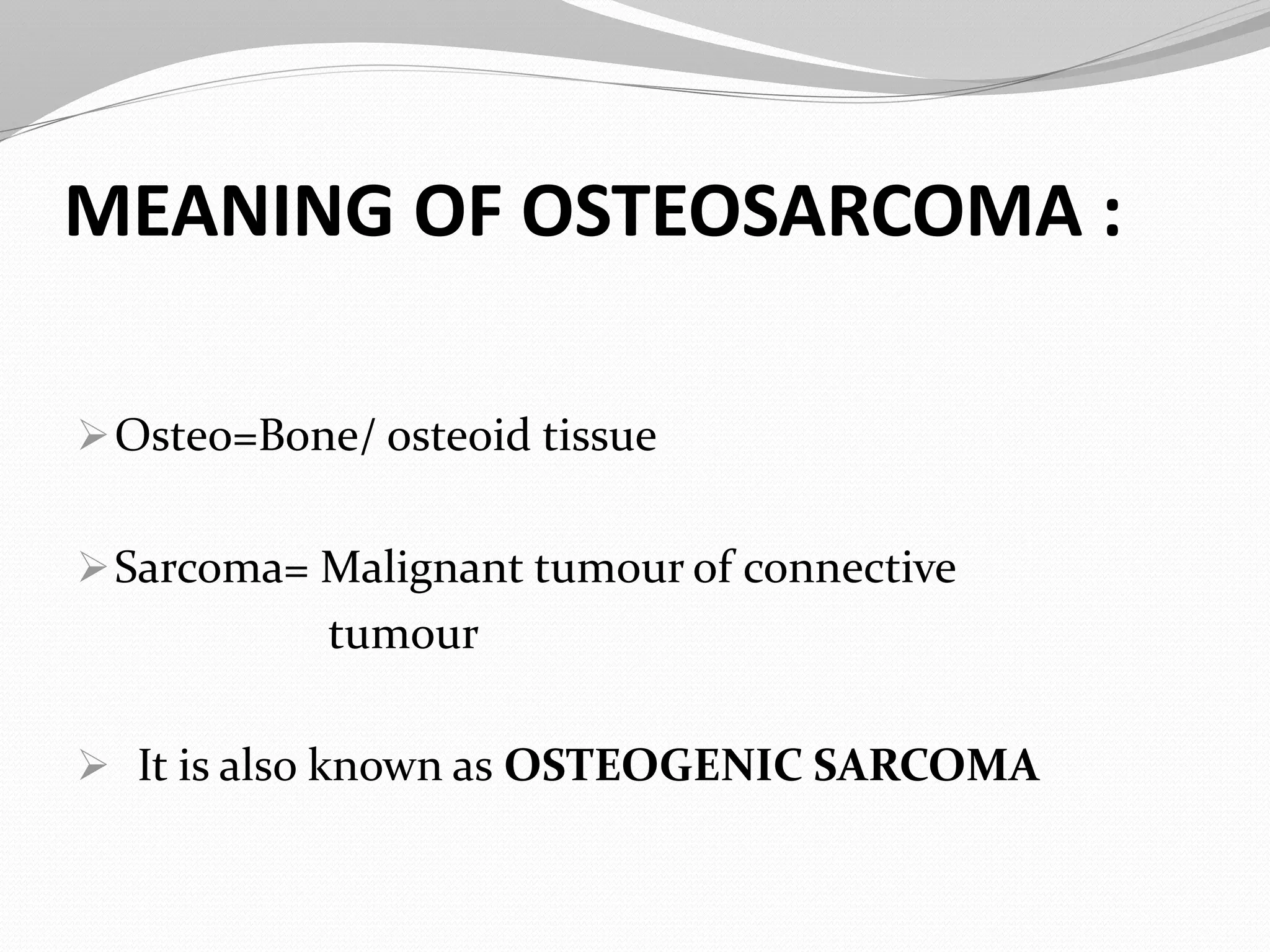 osteosarcoma | PPTX