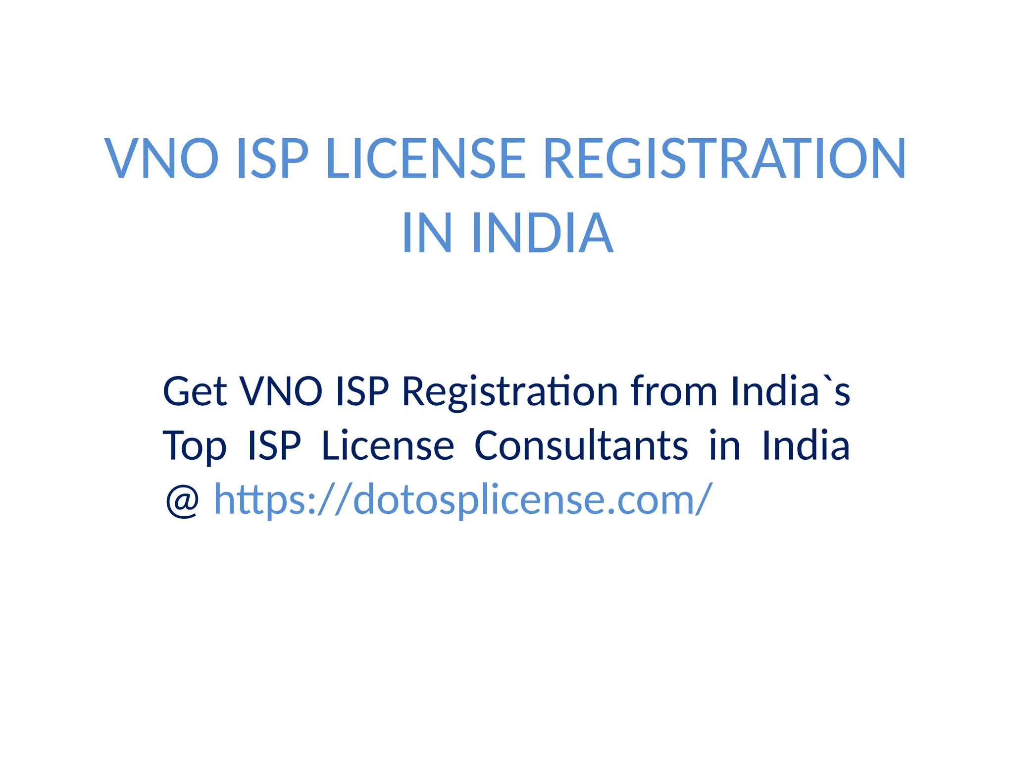 VNO ISP License Registration in India.pptx