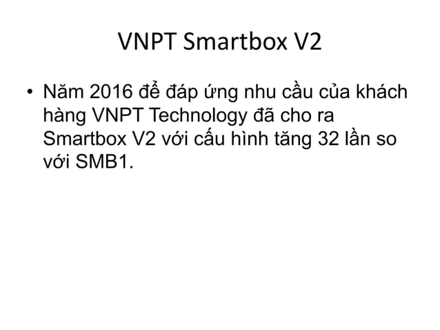 Vnpt smartbox pc | PPT