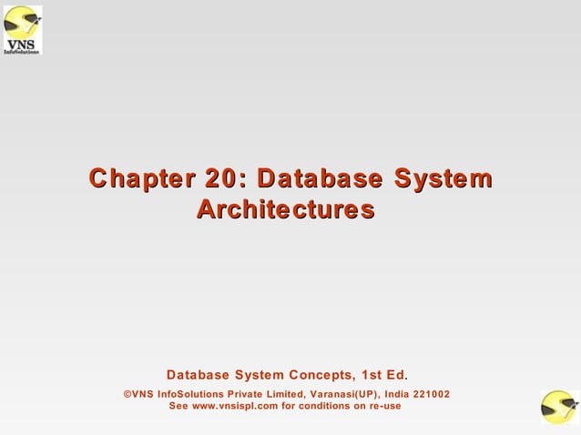 VNSISPL_DBMS_Concepts_ch20 | PPT | Operating Systems | Computer Software and Applications